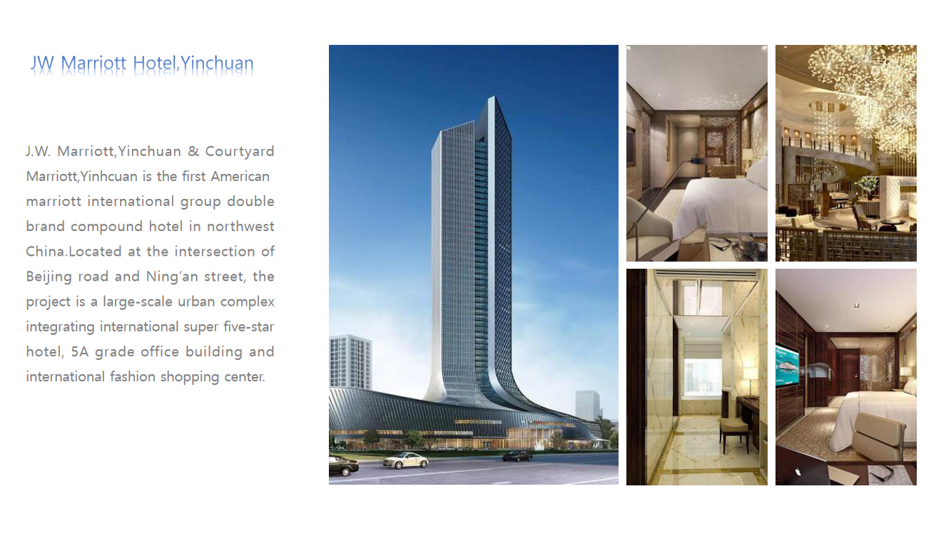JW Marriott Hotel,Yinchuan - 佛山市蒙克建材有限公司