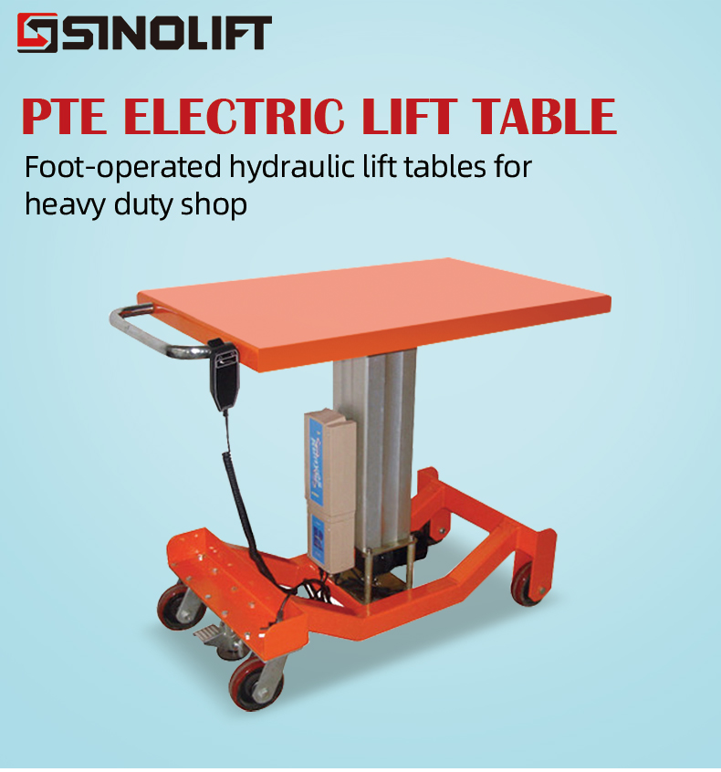 PTE series Electric Lift Table from China Manufacturer - Shanghai ...